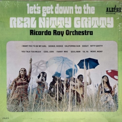 【中古:盤質AB】 Let's Get Down To The Real Nitty Gritty : Ricardo Ray | HMV ...