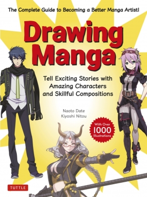 Drawing Manga Tell Exciting Stories With Amazing Characters And ...