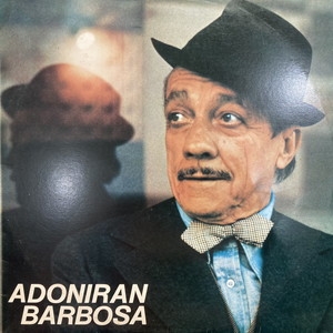 Adoniran Barbosa : Adoniran Barbosa | HMV&BOOKS online : Online ...