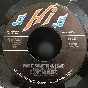 Was It Something I Said : Bobby Mcclure | HMV&BOOKS online - 5N2307
