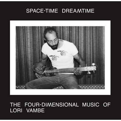 Space-time Dreamtime: The Four-dimensional Music Of Lori Vambe : Lori ...