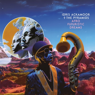 Afro Futuristic Dreams : Idris Ackamoor / Pyramids | HMV&BOOKS online ...
