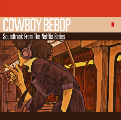 COWBOY BEBOP Soundtrack From The Netflix Series : Seatbelts | HMV&BOOKS ...