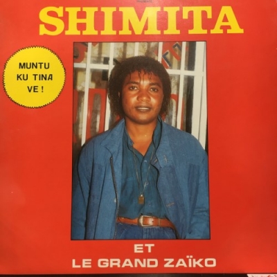 【中古:盤質B】 Muntu Ku Tina Ve! : Shimita Et Le Grand Zaiko | HMV&BOOKS ...