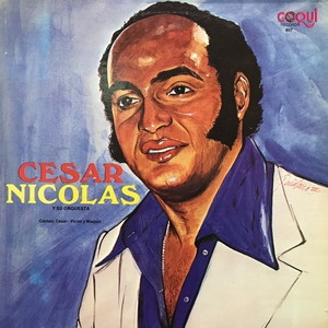 【中古:盤質B】 Cesar Nicolas : Cesar Nicolas | HMV&BOOKS online - 807