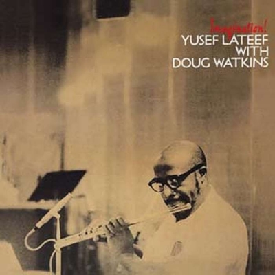 Imagination! : Yusef Lateef / Doug Watkins | HMV&BOOKS online - SOW046