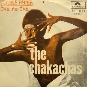 【中古:盤質B】 Jungle Fever : Chakachas | HMV&BOOKS online - 2051064