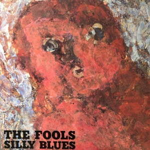 【中古:盤質B】 Silly Blues : THE FOOLS | HMV&BOOKS online - SIMA503