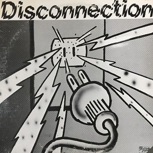 【中古:盤質AB】 Disconnection : Disconnection | HMV&BOOKS online - PRL12154