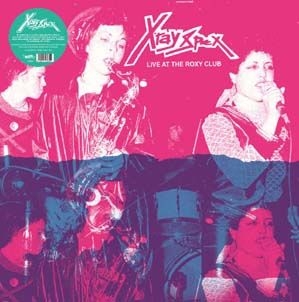 Live At The Roxy Club : X-Ray Spex | HMV&BOOKS online - RRS228