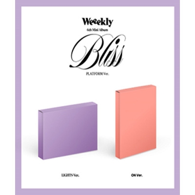 6th Mini Album: Bliss (Platform Ver.)(ランダムカバー・バージョン) : weeekly | HMV&BOOKS online - L100005988