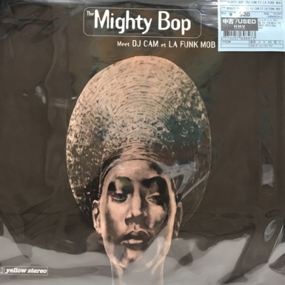【中古:盤質B】 Mighty Bop Meet Dj Cam Et La Funk Mob : Mighty Bop / Dj Cam Et ...