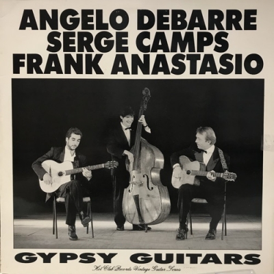 【中古:盤質B】 Gypsy Guitars : Angelo Debarre / Serge Camps / Frank Anastasio ...