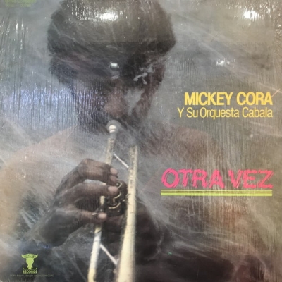 【中古:盤質B】 Otra Vez : Mickey Cora Y Su Orquesta Cabala | HMV&BOOKS online ...