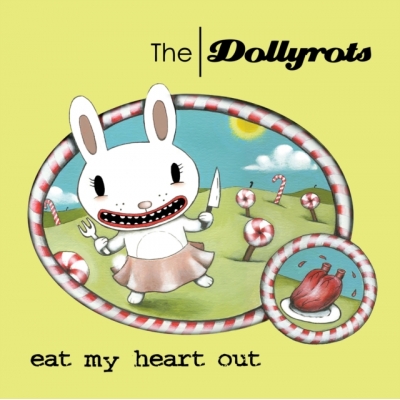 Eat My Heart Out : Dollyrots | HMV&BOOKS online - WKC7827531