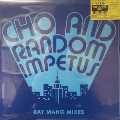 【中古:盤質B】 Ray Mang Mixes : Cho And Random Impetus | HMV&BOOKS online ...