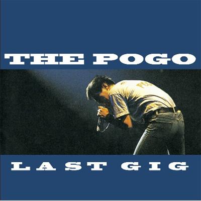 LAST GIG : THE POGO | HMV&BOOKS online - SS-946C