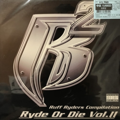 【中古:盤質B】 Ruff Ryders Vol.2 : Ruff Ryders | HMV&BOOKS online - 490625