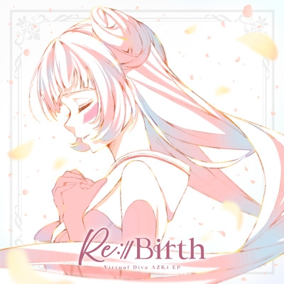 Re:Birth : AZKi | HMV&BOOKS online - HOLO-20