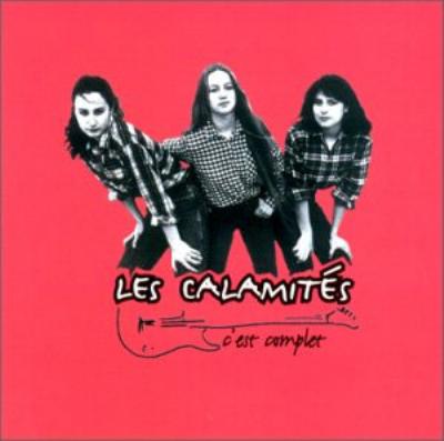 カラミテ コンピレーション C Est Complet : Les Calamites | HMV&BOOKS online - MSI90109