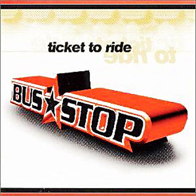 Ticket To Ride : Bus Stop (Dance) | HMV&BOOKS online - 80100