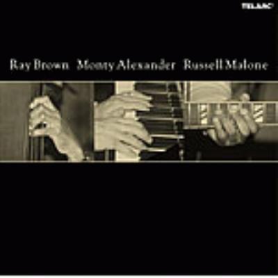 Ray Brown Monty Alexander & Russell Malone -通常盤 : Ray Brown / Monty ...