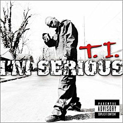 I'm Serious : T.I. | HMV&BOOKS online - 07822146812