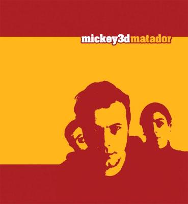 Matador 【Copy Control CD】 : Mickey 3d | HMV&BOOKS online - 3115340
