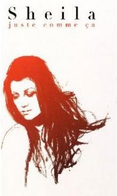 Juste Comme Ca : Sheila | HMV&BOOKS online - 5101174442