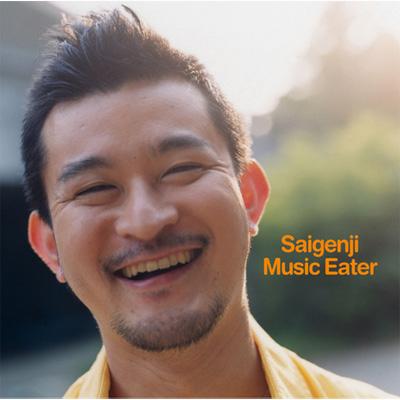 ミュージック・イーター : Saigenji | HMV&BOOKS online - TOCT-26077