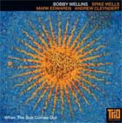 When The Sun Comes Out : Bobby Wellins | HMV&BOOKS online - TR572