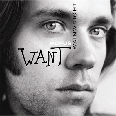 Want : Rufus Wainwright | HMV&BOOKS online - B-A12160