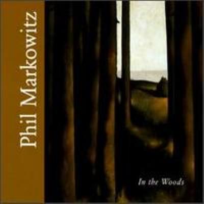 In The Woods : Phil Markowitz | HMV&BOOKS online - MMCD113