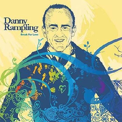 Break For Love : Danny Rampling | HMV&BOOKS online - RAMP01CD