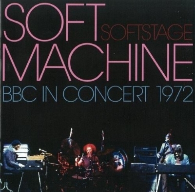 Soft Stage: Bbc In Concert 1972 : Soft Machine | HMV&BOOKS online ...