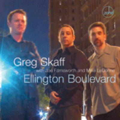 Ellington Boulevard : Greg Skaff | HMV&BOOKS online - PWZM200411