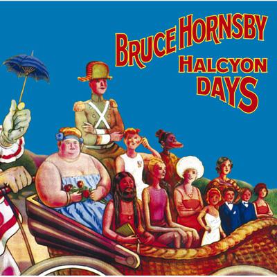 Halcyon Days : Bruce Hornsby | HMV&BOOKS online - SICP-630
