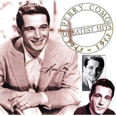Greatest Hits 1943-1953 : Perry Como | HMV&BOOKS online - FADCD2001