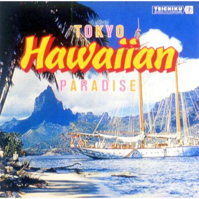 Tokyo Hawaiian Paradise | HMV&BOOKS online : Online Shopping & Information Site - TECH-25012 ...