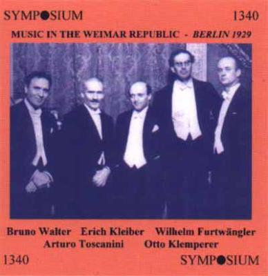 Music In The Weimar Republic Klemperer, E.kleiber, Furtwangler ...