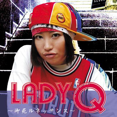 御苑ルネッサンス : Lady Q | HMV&BOOKS online - ATNR-31
