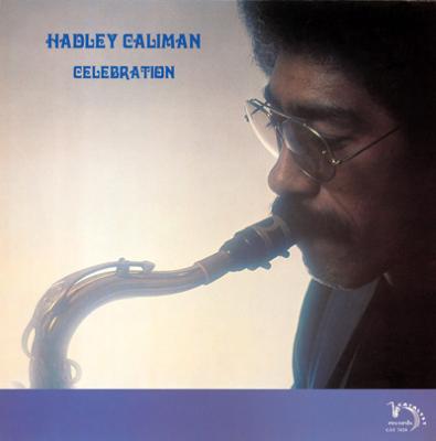 Celebration : Hadley Caliman | HMV&BOOKS online - PCD23412