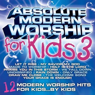 Absolute Modern Worship For Kids 3 | HMV&BOOKS online - 887147