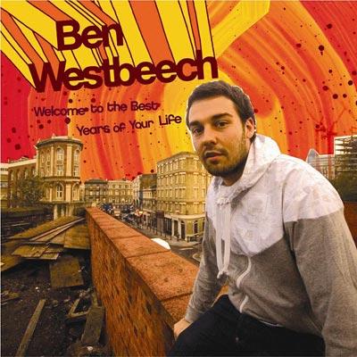 Welcome To The Best Years Of Your Life : Ben Westbeech | HMV&BOOKS online - BWOOD011CD