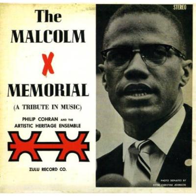 Malcolm X Memorial: A Tribute In Music : Philip Cohran | HMV&BOOKS online - 440