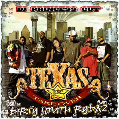 Texas Take Over: Vol.1: Dirty Southrydaz : Dj Princess Cut | HMV&BOOKS ...
