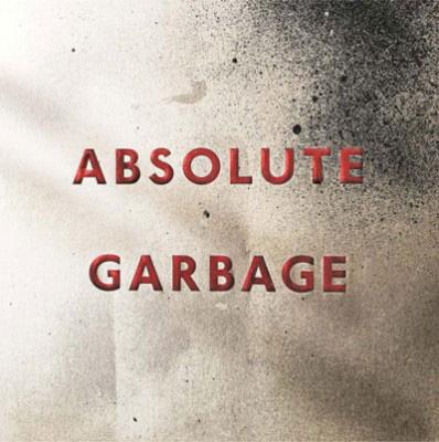 Absolute Garbage : Garbage | HMV&BOOKS online - 5144224872