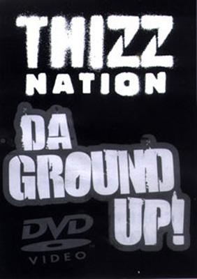 Thizz Nation: Da Ground Up! | HMV&BOOKS online - THI2913
