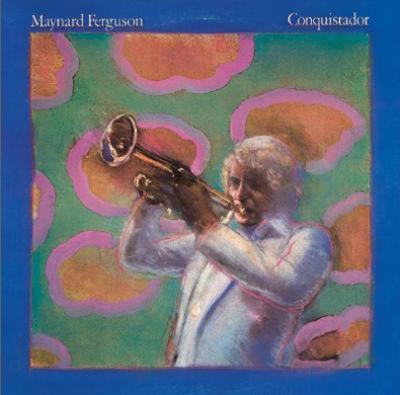 Conquistador : Maynard Ferguson | HMV&BOOKS online - 723830