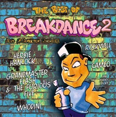 Best Of Breakdance & Electricboogie: 2 | HMV&BOOKS online - ZYX554891